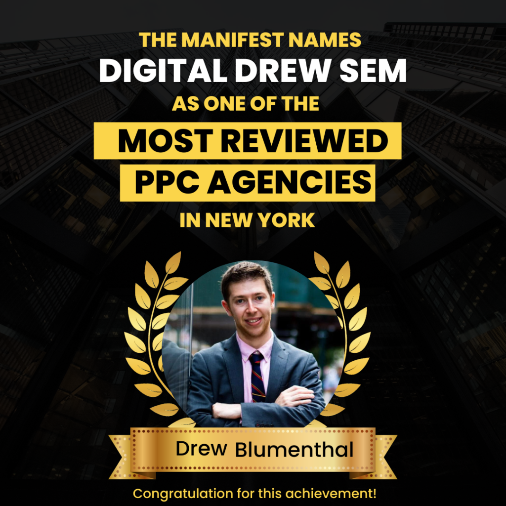 Digital Drew SEM, The Most Reviewed PPC Agencies In New York